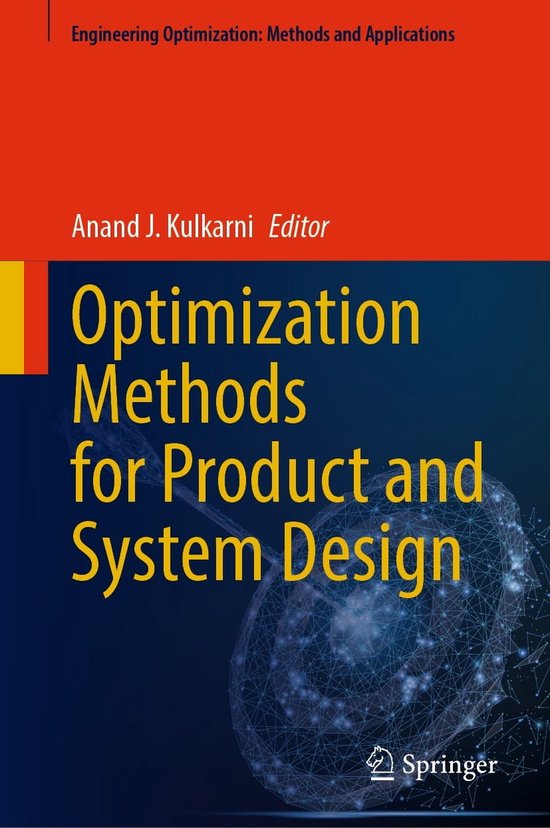 Engineering Optimization: Methods and Applications - Optimization Methods for Product... | bol.com