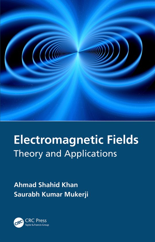 Electromagnetic Fields | 9780367494995 | Ahmad Shahid Khan | Boeken | bol