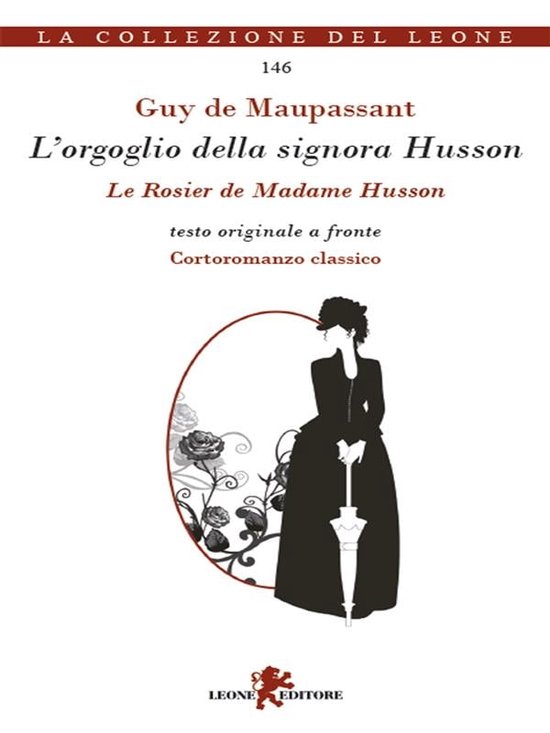 L’orgoglio della signora Husson (ebook), Guy de Maupassant ...