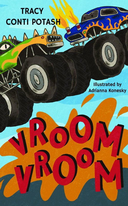 Vroom Vroom (ebook), Tracy Conti Potash | 9781088166994 | Boeken | bol.com