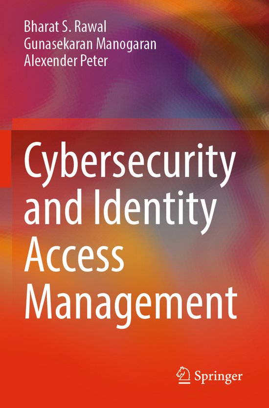 Cybersecurity and Identity Access Management | 9789811926600 | Bharat S. Rawal | Boeken | bol