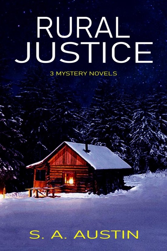 Rural Justice (ebook), S. A. Austin | 9798215980439 | Boeken | bol.com