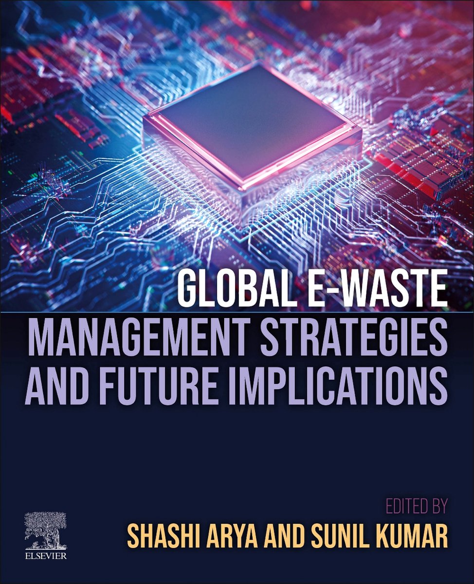 Global E-waste Management Strategies and Future Implications (ebook ...
