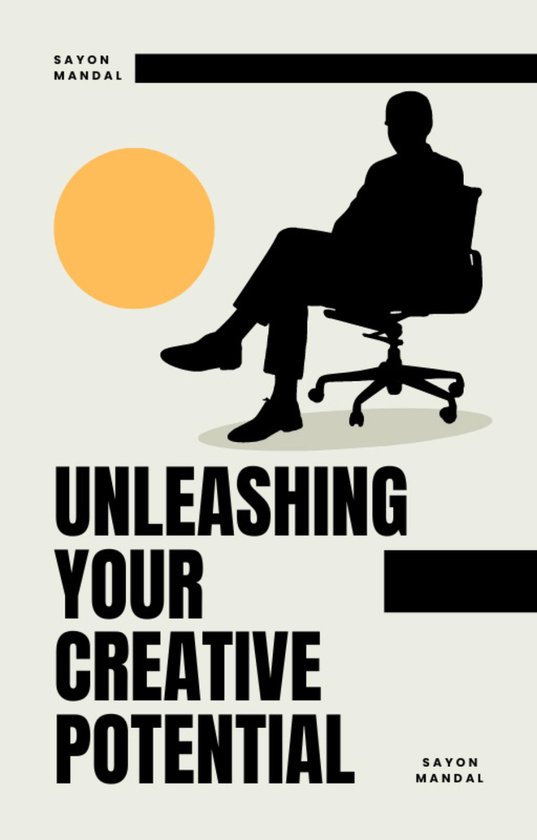 Unleashing Your Creative Potential (ebook), Sayon Mandal ... Unleashing Your Creative Potential (ebook), Sayon Mandal ...