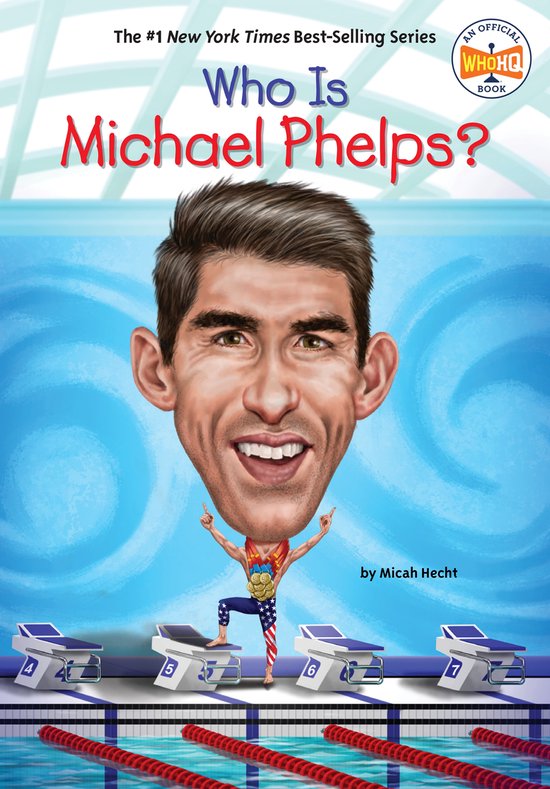 Who Was? - Who Is Michael Phelps? (ebook), Micah Hecht | 9781524791049 ...