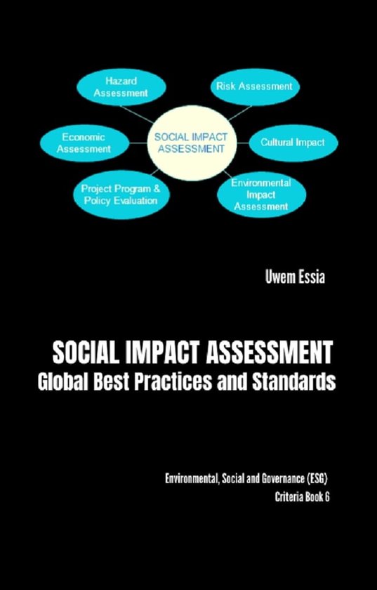 SOCIAL IMPACT ASSESSMENT Global Best Practices and Standards (ebook ...