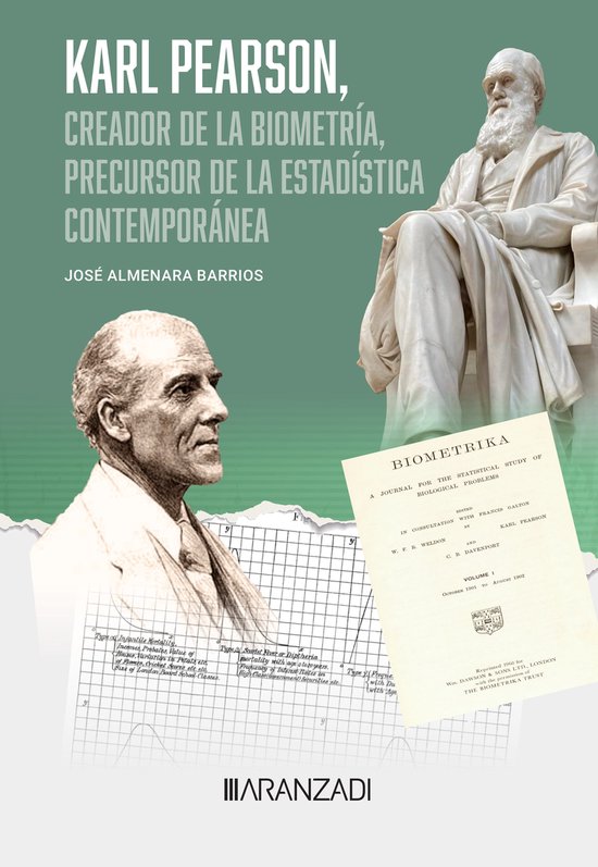 Estudios - Karl Pearson, creador de la biometría, precursor de la ...