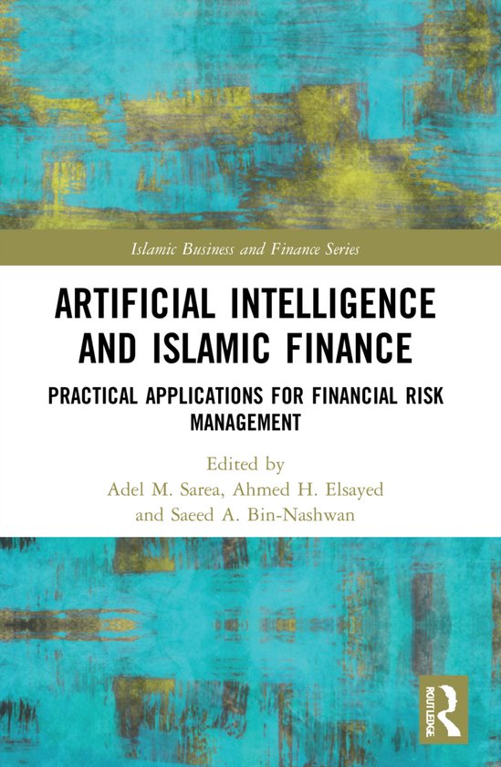 Islamic Business and Finance Series- Artificial Intelligence and ...
