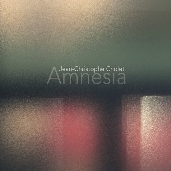 Jean-Christophe Cholet - Amnesia (CD), Jean-Christophe Cholet | Muziek ...