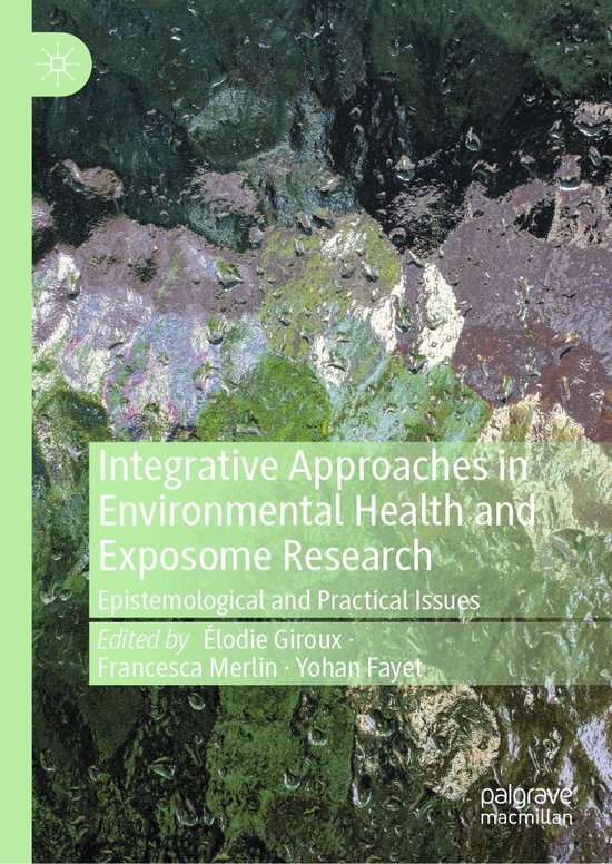 Integrative Approaches in Environmental Health and Exposome Research ...