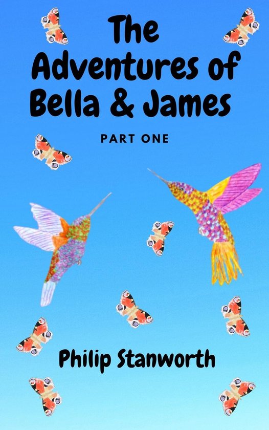 All The books together 1 - The Adventures of Bella & James Part One ...