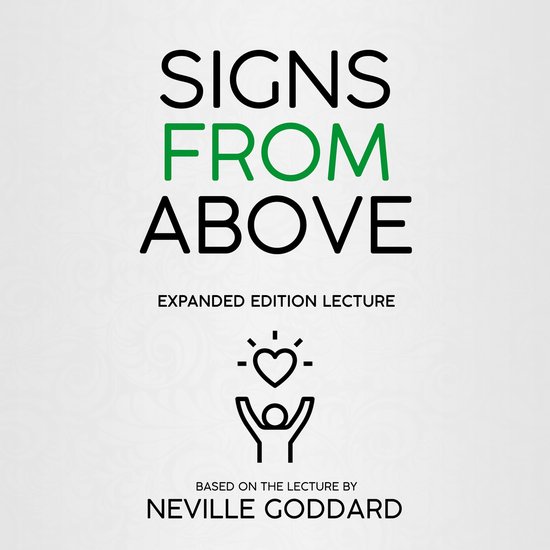 Signs From Above, Neville Goddard | 9798368920665 | Boeken | bol.com