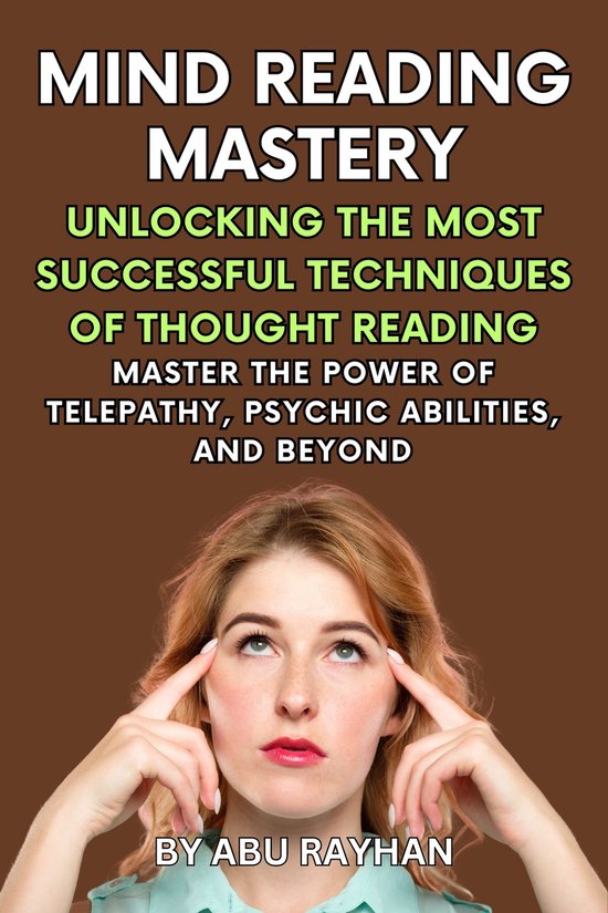 Mind Reading Mastery (ebook), Abu Rayhan | 1230006649777 | Boeken | bol