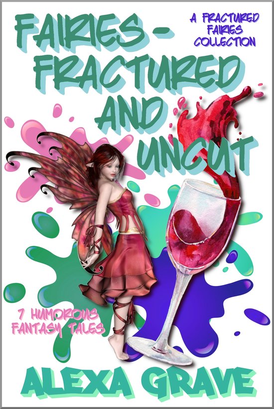 Fractured Fairies - Fairies - Fractured and Uncut (Fractured Fairies ...