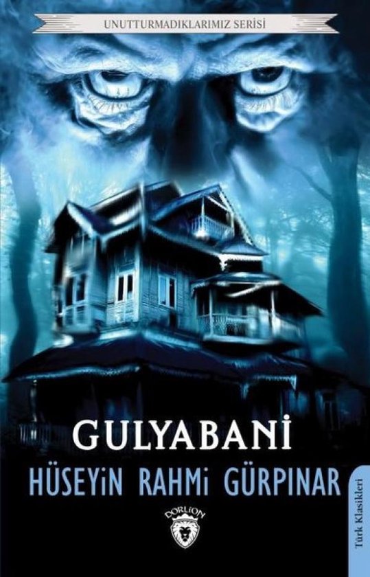 Gulyabani-Unutturmadıklarımız Serisi, Onbekend | 9786254191695 | Boeken ...