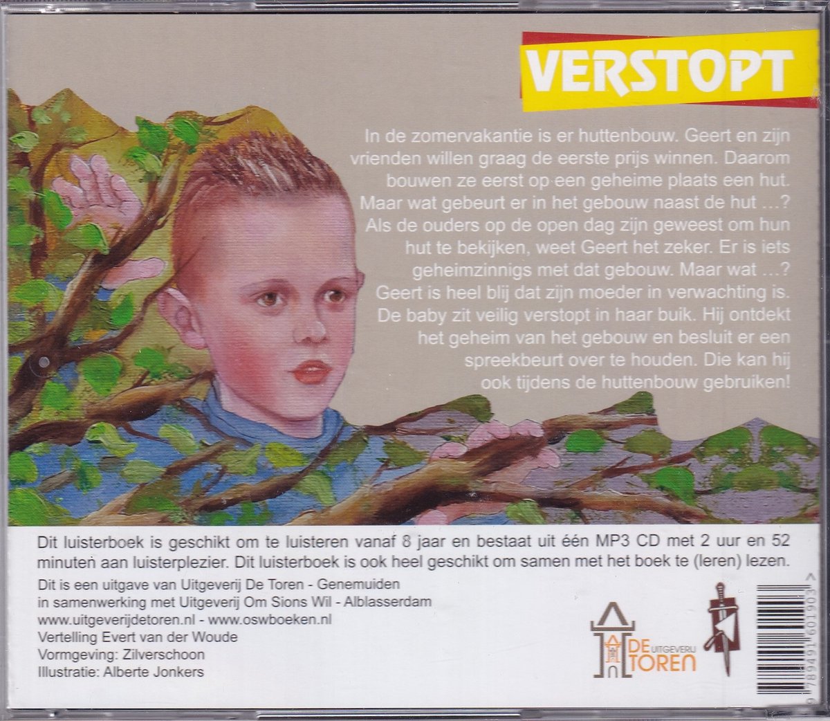 MP3 CD Luisterboek Verstopt - José Kwakkel - Evert van der Woude, José ...