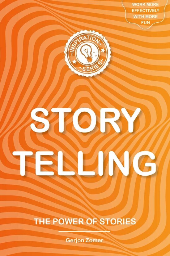 The Inspiration Series 1 - Storytelling The Power Of Stories (ebook ...