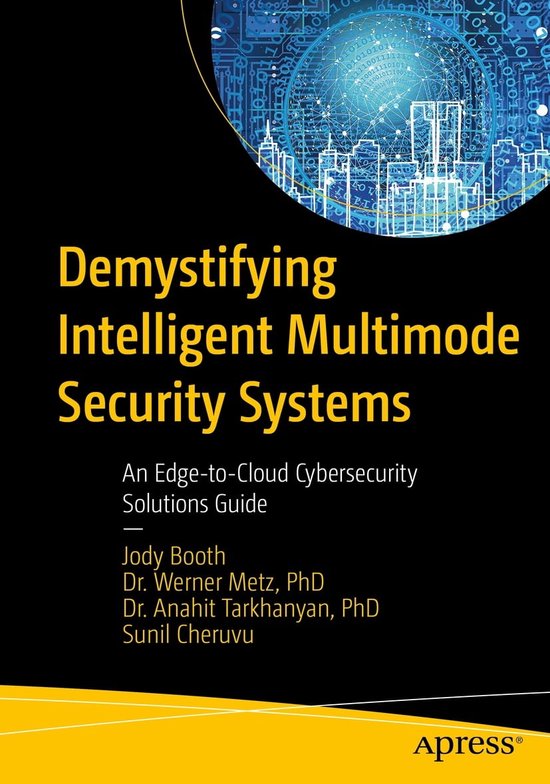 Demystifying Intelligent Multimode Security Systems (ebook), Jody Booth |... | bol