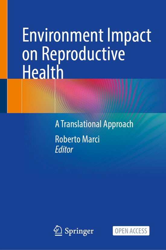 Environment Impact on Reproductive Health | 9783031364969 | Roberto ...