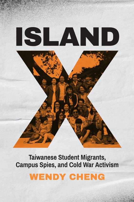 Island X | 9780295752051 | Wendy Cheng | Boeken | bol.com