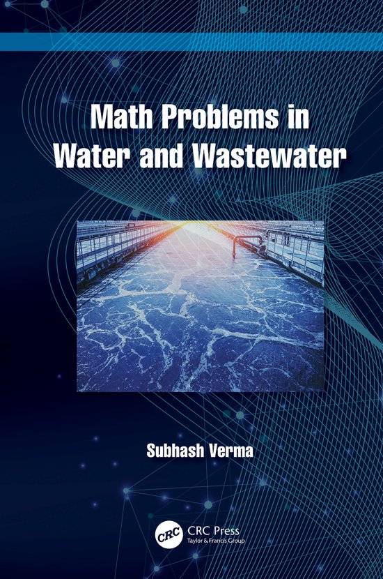 Math Problems in Water and Wastewater, Subhash Verma | 9781032740454 ...
