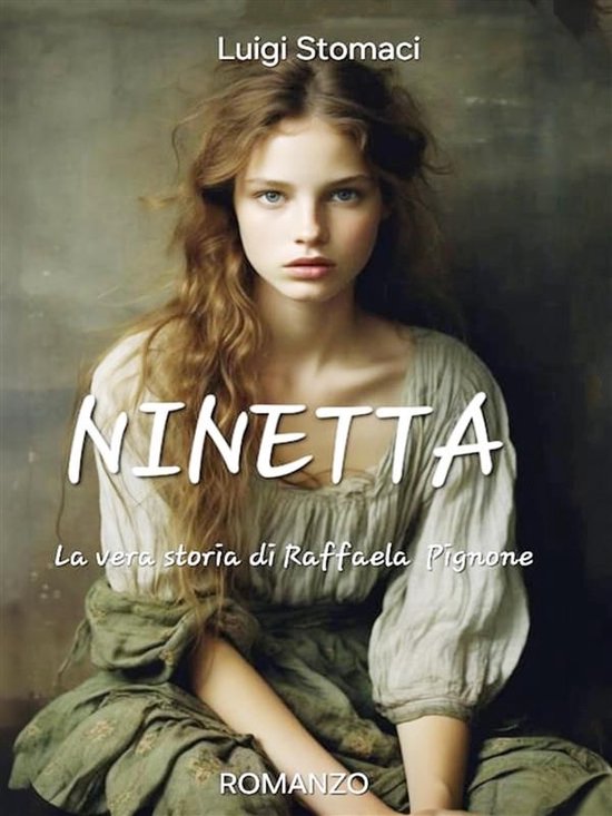 Ninetta (ebook), Luigi Stomaci | 9791222719061 | Boeken | bol