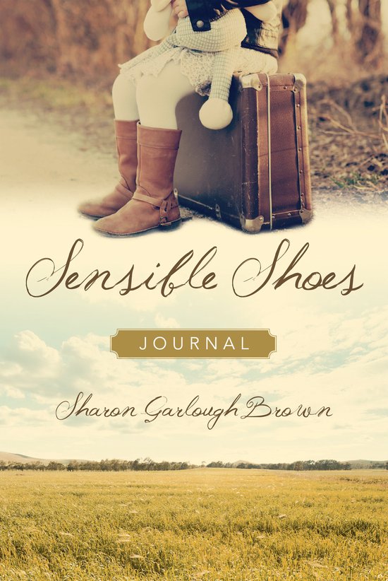 Sensible Shoes Journal Sensible Shoes Series, Sharon Garlough Brown ...