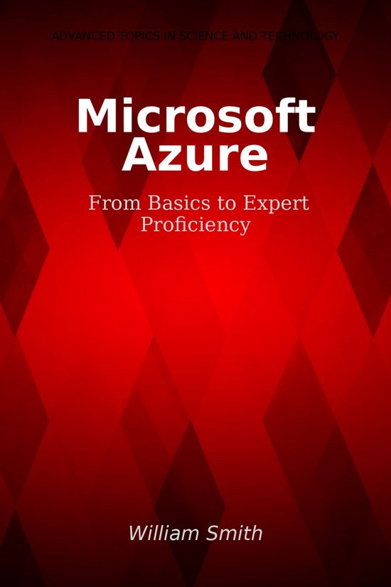 Microsoft Azure (ebook), William Smith | 6610000623280 | Boeken | bol