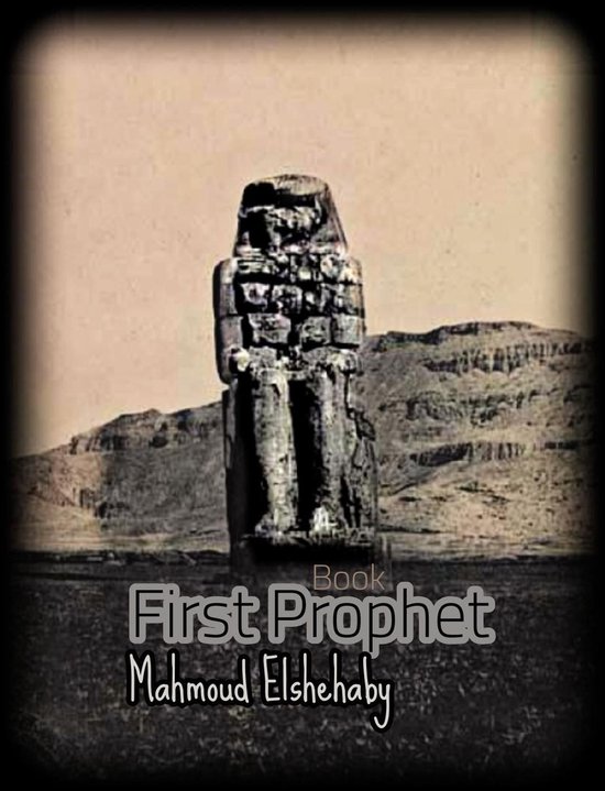 First Prophets (ebook), محمود الشهابي | 9798227704122 | Boeken | bol