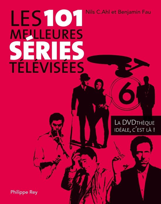 Document - Les 101 meilleures séries télévisées. La DVD Thèque idéale, c'est là !... | bol