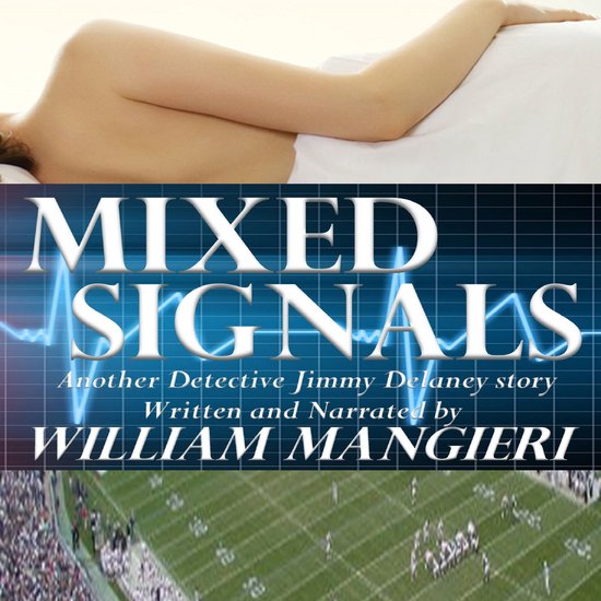 Mixed Signals, William Mangieri | 9798882402531 | Boeken | bol