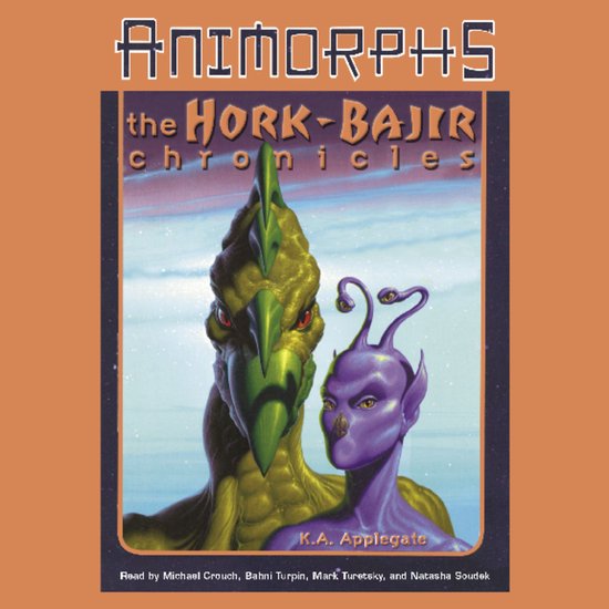 Animorphs: The Hork-Bajir Chronicles, K. A. Applegate | 9781339043883 ...