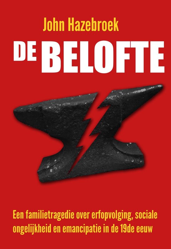 De belofte (ebook), John HAZEBROEK | 9789083454474 | Boeken | bol