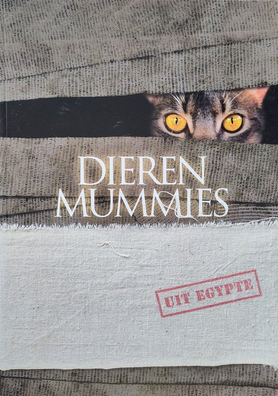 Dierenmummies, E.J. Holwerda | 9789071201189 | Boeken | bol