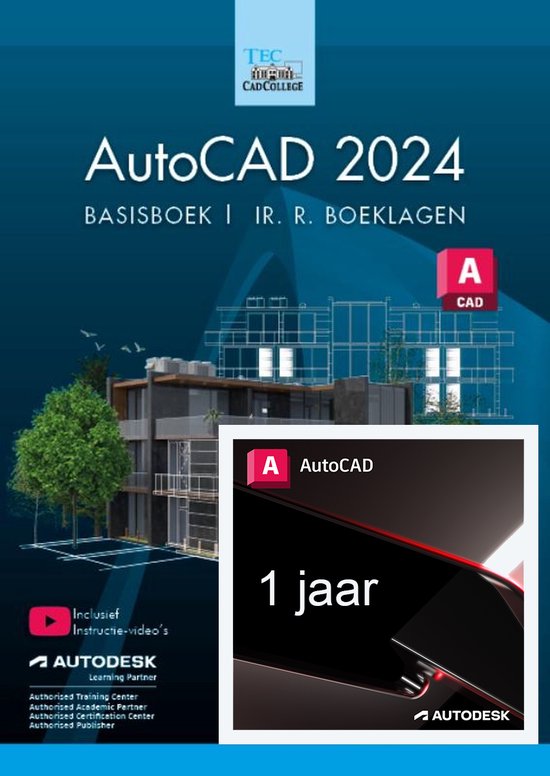 AutoCAD 2024 Basisboek – Inclusief 1 Jaar Toegang tot Autocad, R ...