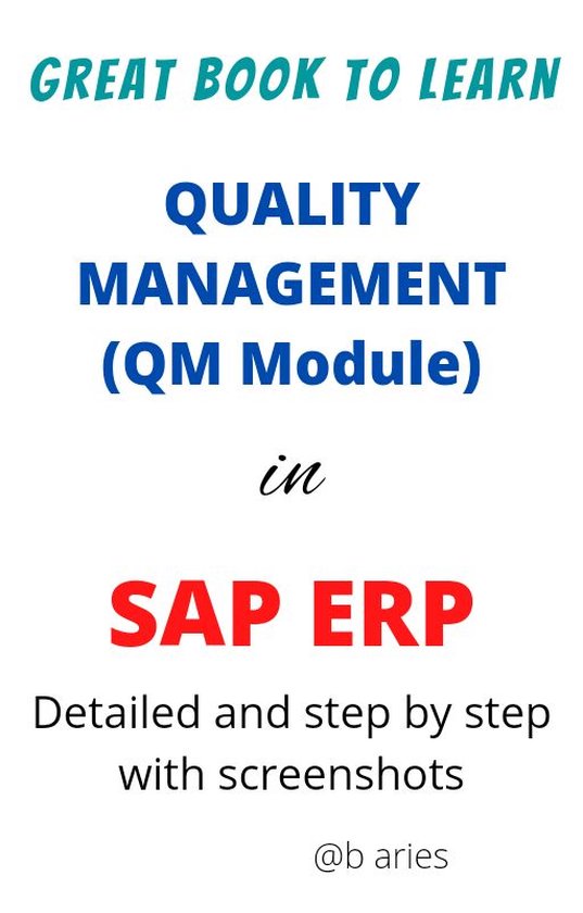 Quality Management QM Module in SAP ERP (ebook), Muhammad Aqib ...