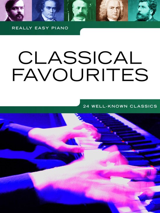 Really Easy Piano Classical Favourites, Really Easy Piano ...
