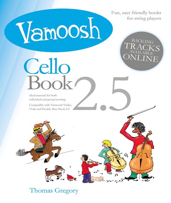 Vamoosh Cello Book 2.5 | 9790708161196 | Boeken | bol.com