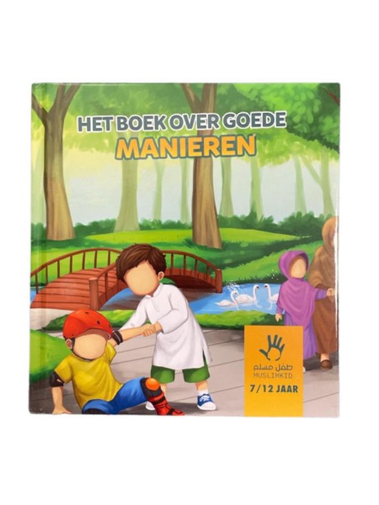 Het boek over goede manieren 7-12 jaar | 7434937665606 | Boeken | bol