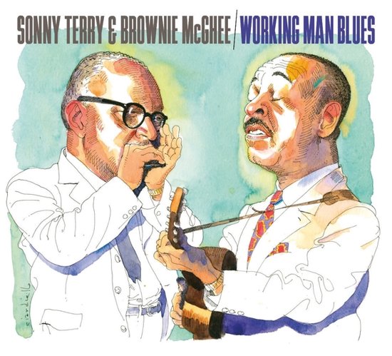 Working Man Blues, Sonny & Brownie Mcghee Terry | Muziek | bol