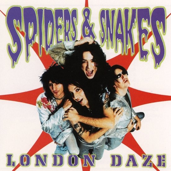 Spiders & Snakes - London Daze, Spiders & Snakes | CD (album) | Muziek ...