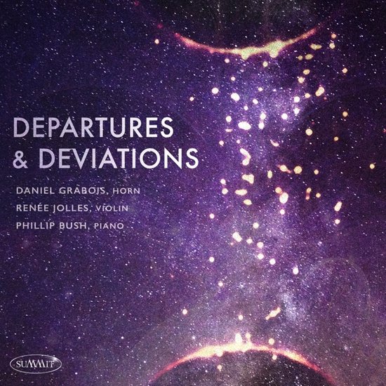 Departures & Deviations, Daniel & Renie Jolles & Phillip Bush Grabois ...