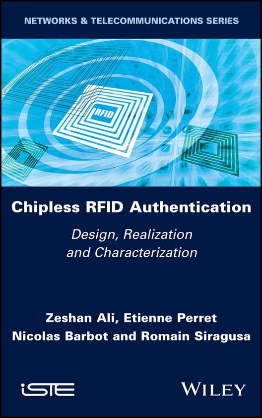 Chipless RFID Authentication (ebook), Zeshan Ali | 9781394164042 ...
