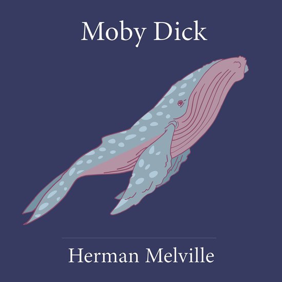 Moby Dick, Herman Melville | 4061707976285 | Boeken | bol