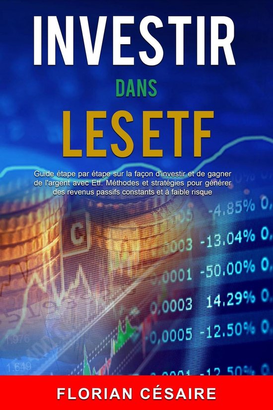 Investir Dans Les Etf Guide étape Par étape Sur La Façon D Investir Et