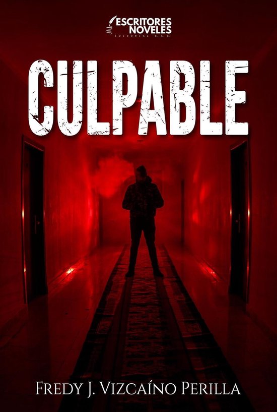 Culpable (ebook), Editorial Escritores Noveles S.A.S | 9786289516845 ...
