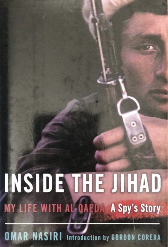 Inside the Jihad, Omar Nasiri | 9780465023882 | Boeken | bol.com