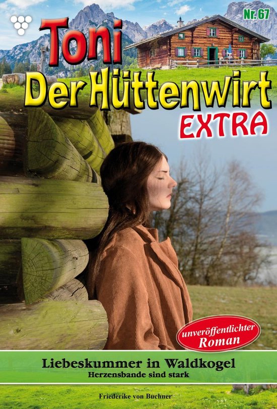 Toni der Hüttenwirt Extra 67 - Toni der Hüttenwirt Extra 67 ...