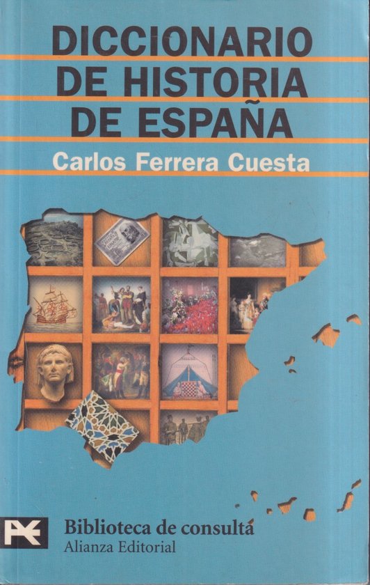 Diccionario De Historia De Espana/ History of Spain Dictionary ...