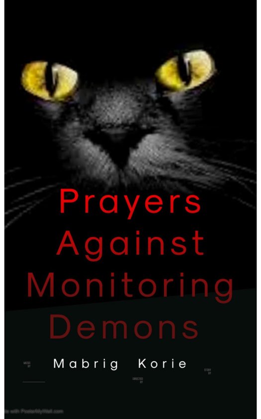 Prayers Against Monitoring Demons (ebook), Mabrig Korie | 1230005769551 ...